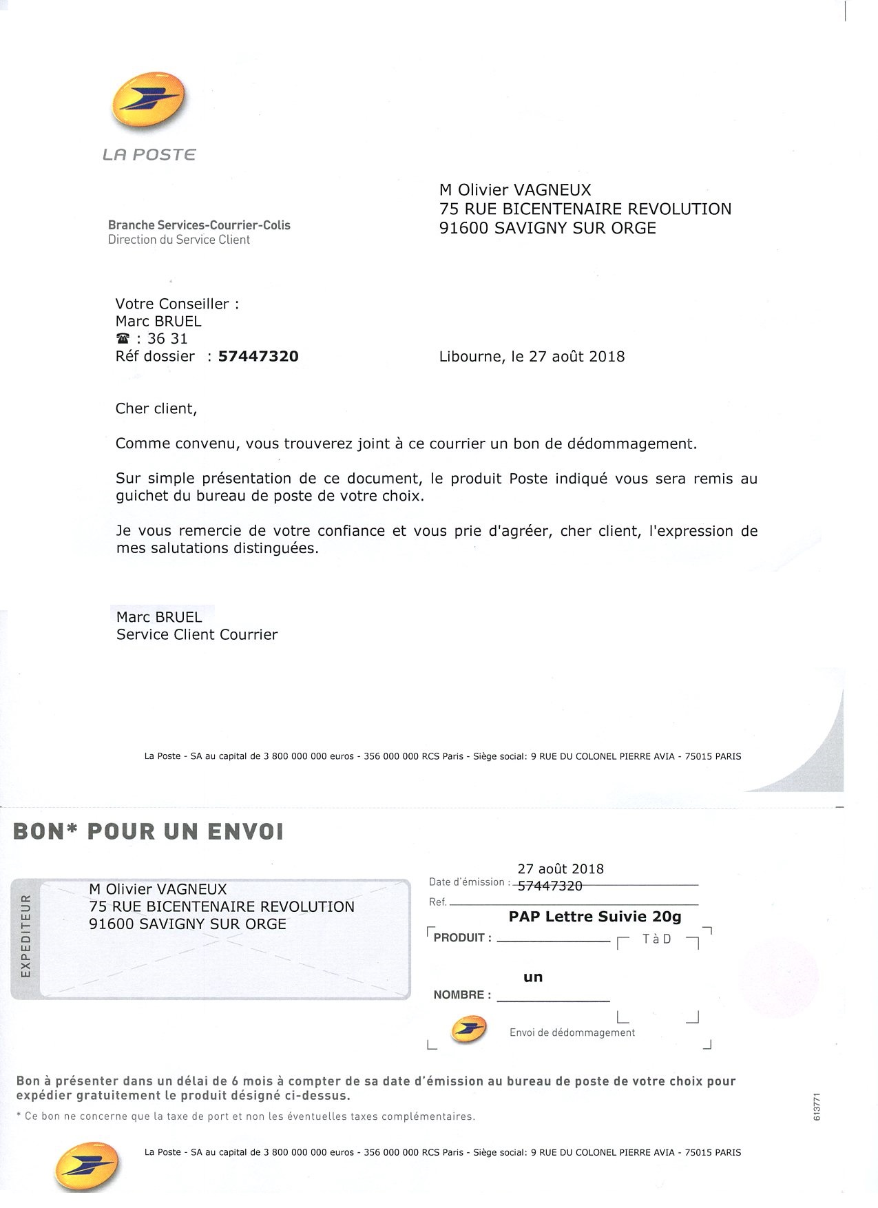 Quand La Poste me perd une lettre suivie de 100 grammes pour le bureau ...